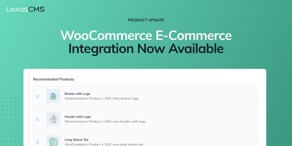 WooCommerce E-Commerce Integration Now Available - Blog | LexasCMS